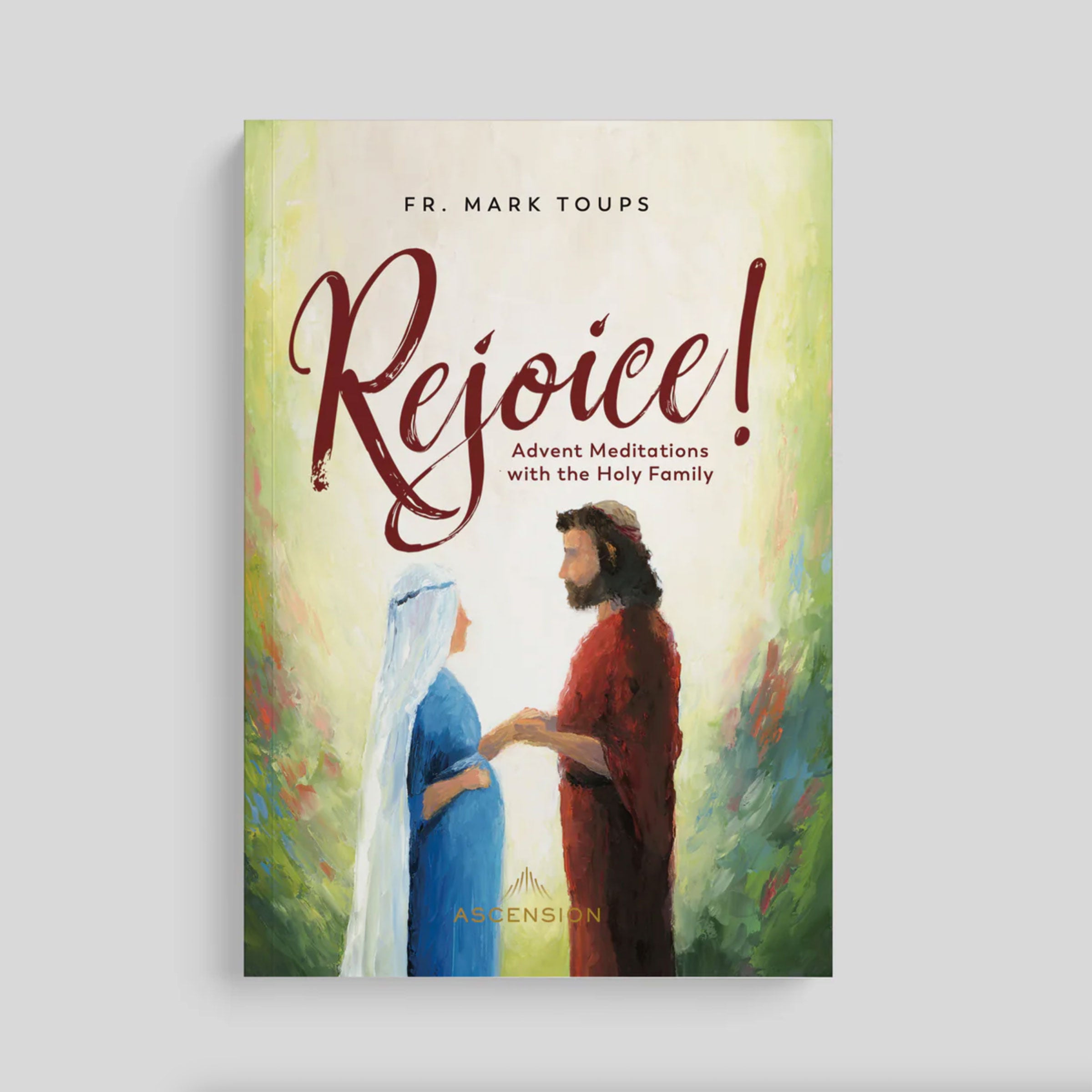 Rejoice! Advent Meditations with the Holy Family - Journal – Altar + Home